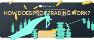 Prop Trading for Beginners - The Ultimate Guide for 2025